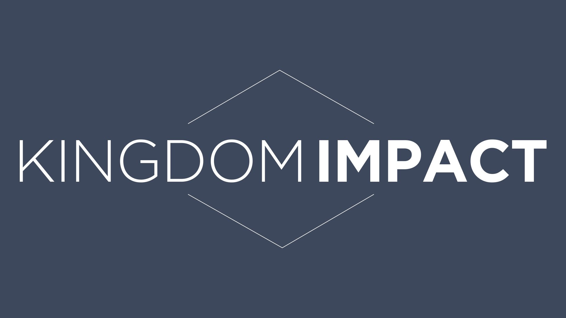 KINGDOM IMPACT - Radiant Church