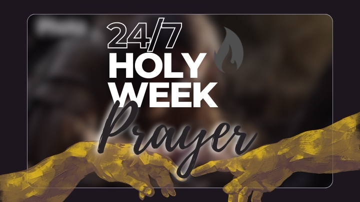 HOLY WEEK - Radiant Church